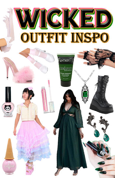 WICKED: For Good Outfit Inspo - Beserk’s Spellbinding Style Guide!